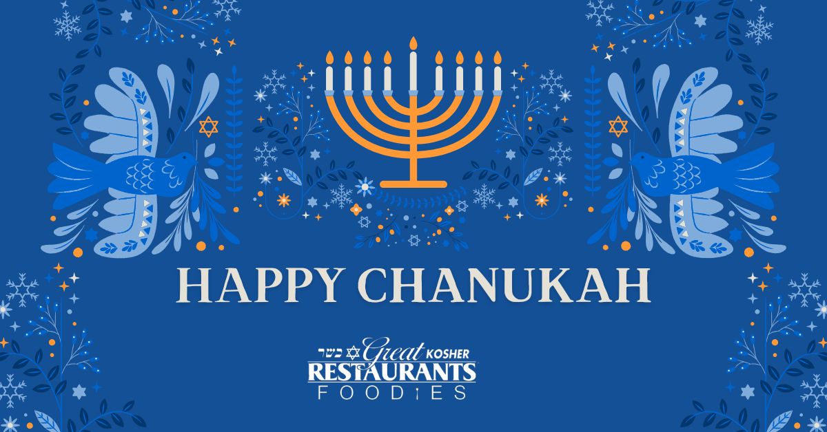 Chanukah 2024 - Great Kosher Restaurants Magazine